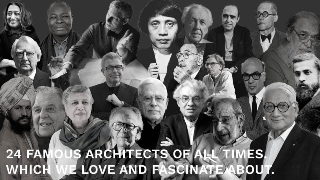 24 Famous Architects Who Inspire Our Work | Primarc Studio