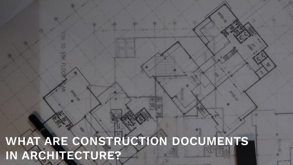 Construction Documents in Architecture | Primarc Studio